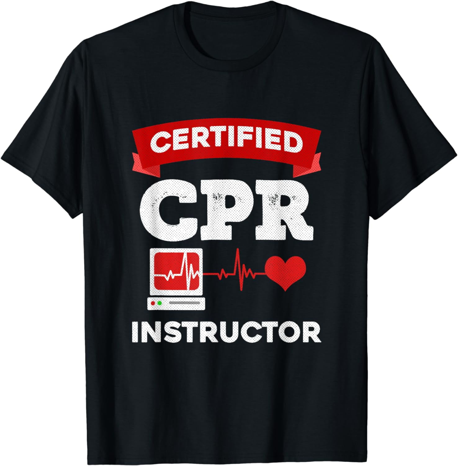 Certified CPR Instructor design | CPR Certified Cotton T-Shirt ...