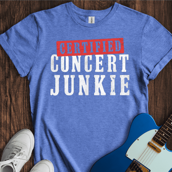 Certified Concert Junkie T-Shirt - Walmart.com