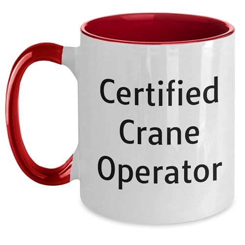 Certified Crane Operator Funny Two Tone Coffee Mug Gifts from Friends ...