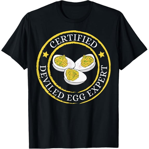 Certified Deviled Egg Expert Deviled Egg T-Shirt All Size S-5XL ...