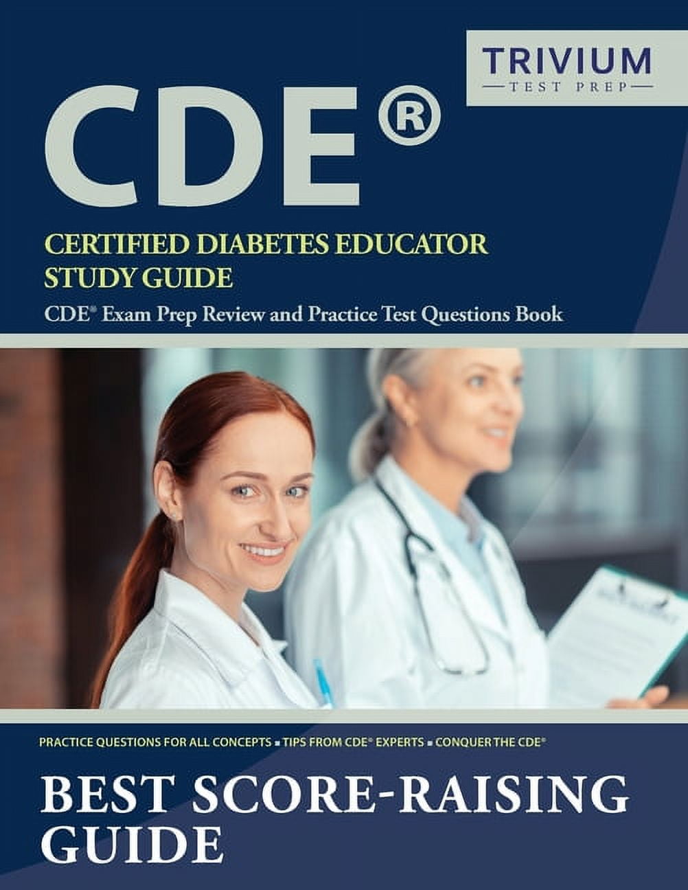 Certified Diabetes Educator Study Guide: CDE Exam Prep Review and ...