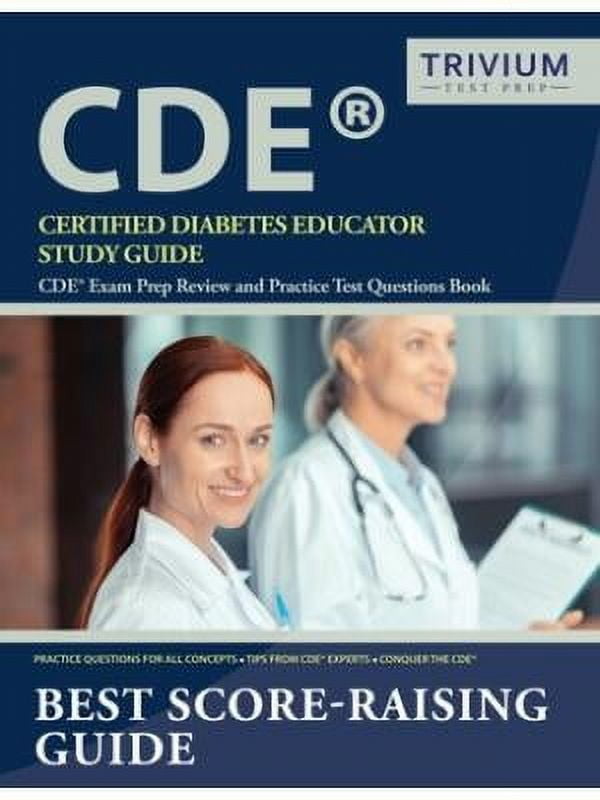 Certified Diabetes Educator Study Guide: CDE Exam Prep Review and ...