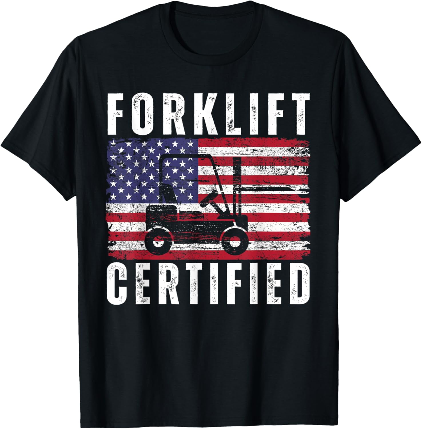 Certified Forklift Operator Flag Funny Fork Lift Driver T-Shirt ...