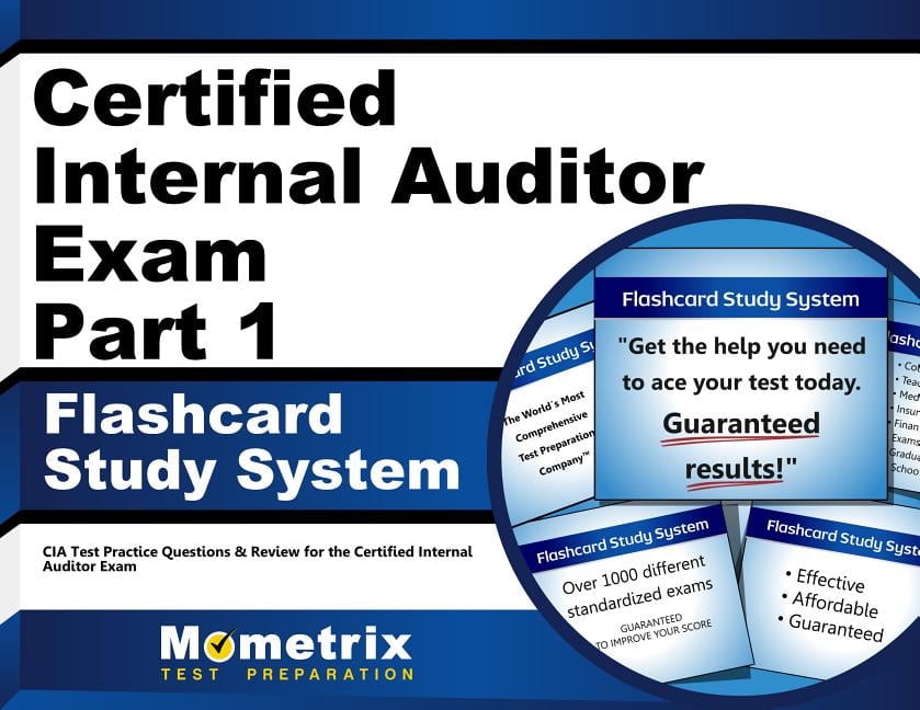 Certified Internal Auditor Exam Part 1 Flashcard Study System: CIA Test ...
