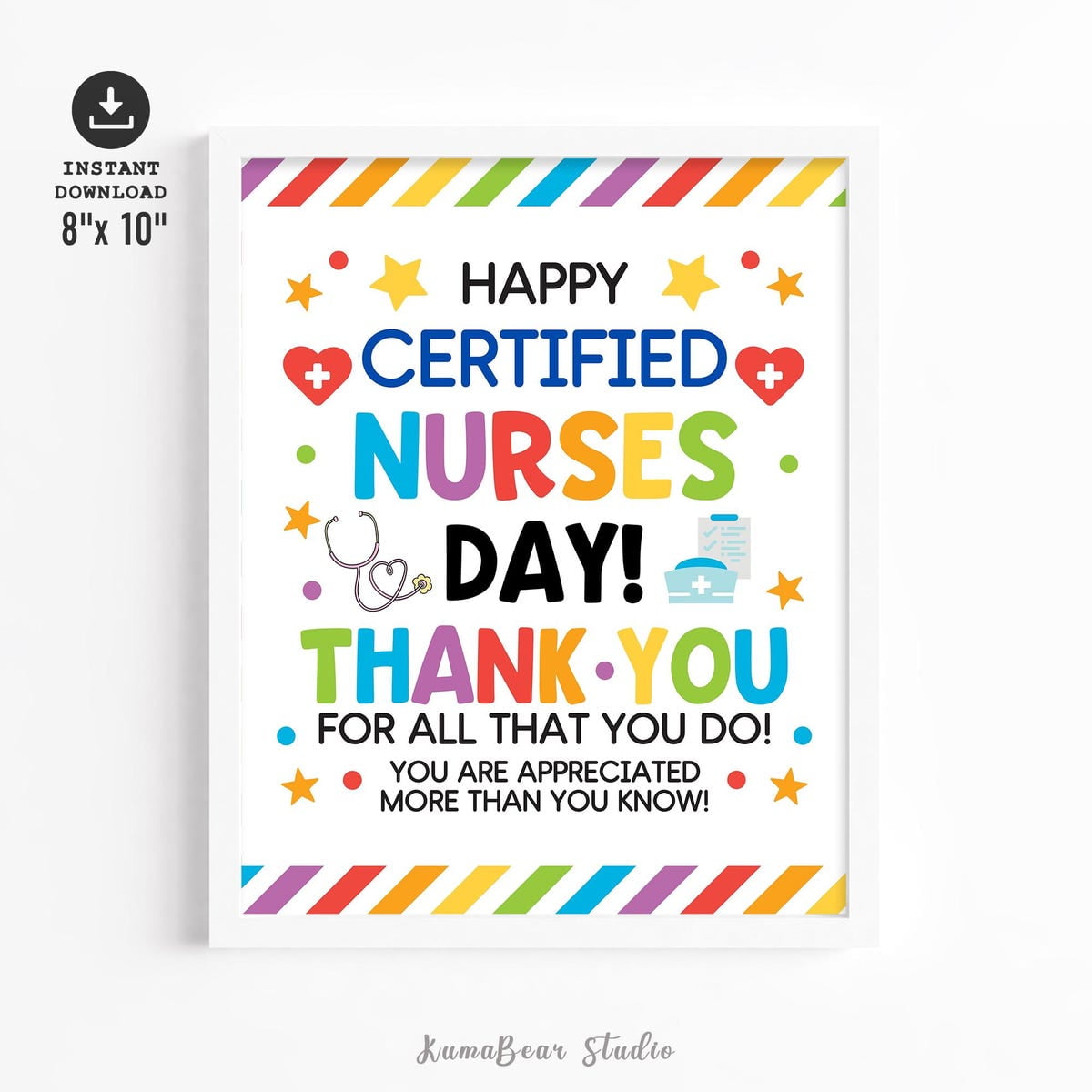 Certified Nurses Day Sign Printable, Certified Nurse Appreciation ...