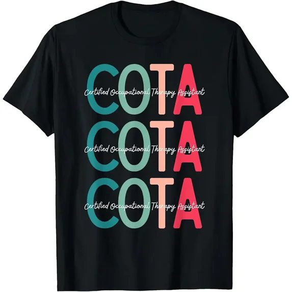 Certified Occupational Therapy Assistant for OT Month T-Shirt - Walmart.com