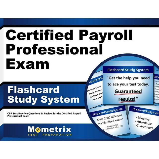 Certified Payroll Professional Exam Flashcard Study System : Cpp Test ...