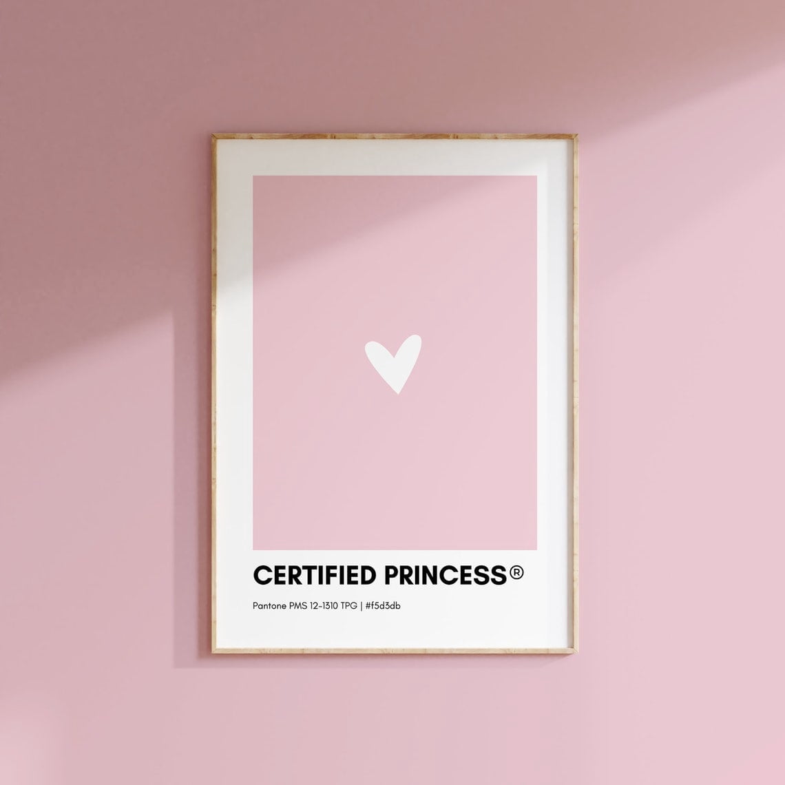 Certified Princess Print Poster, Pink Pantone Poster Print, Pink Wall ...