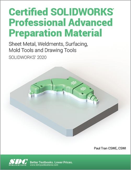 Certified SOLIDWORKS Professional Advanced Preparation Material ...