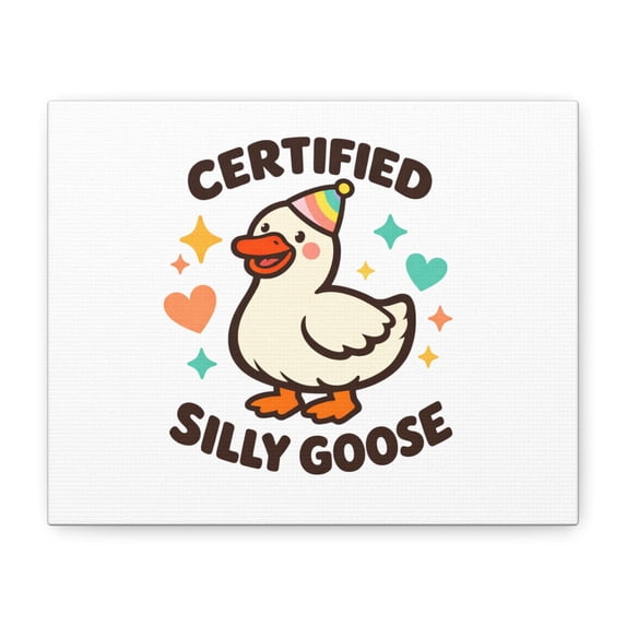 Certified Silly Goose Poster Vintage Style Wall Decor Physical Poster ...