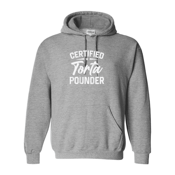 Certified Torta Pounder For People Who Take Sandwiches Seriously Hoodie ...