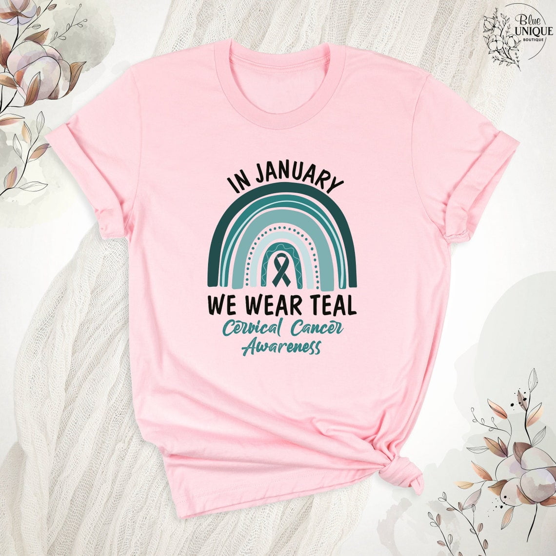 Cervical Cancer Awareness T-Shirt, In January We Wear Teal Cervical ...