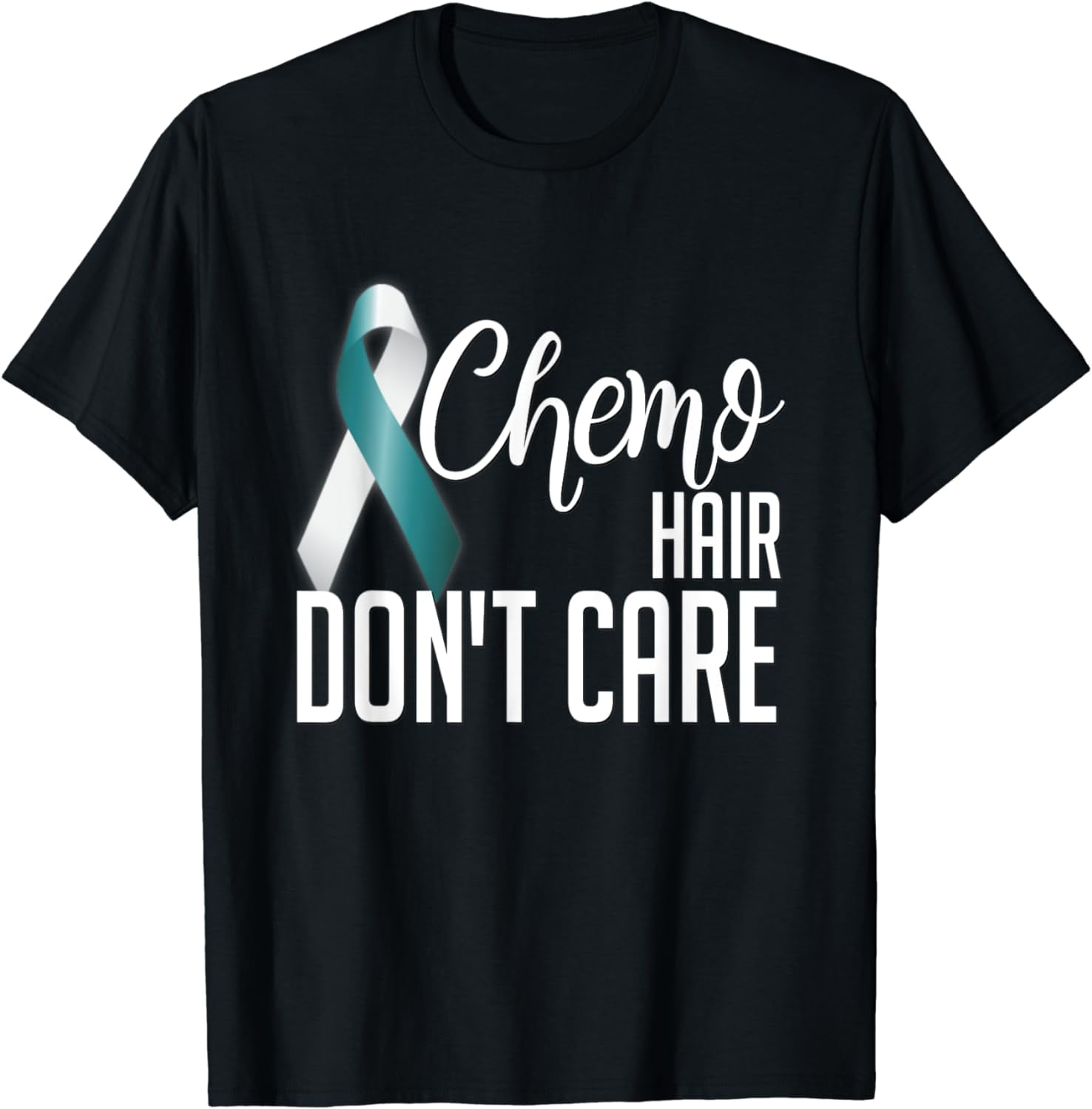 Cervical Cancer Shirt Funny Gift Chemo Hair Don't Care - Walmart.com