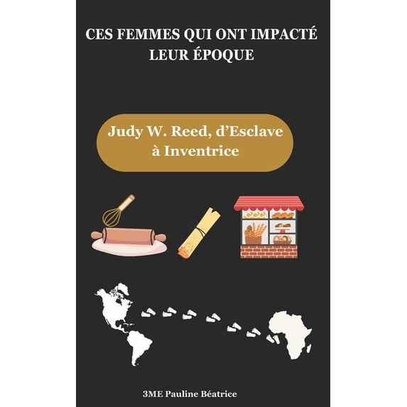 Ces Femmes Qui Ont ImpactÃ© Leur Ã poque: Judy W. Reed, d'Esclave Ã ...