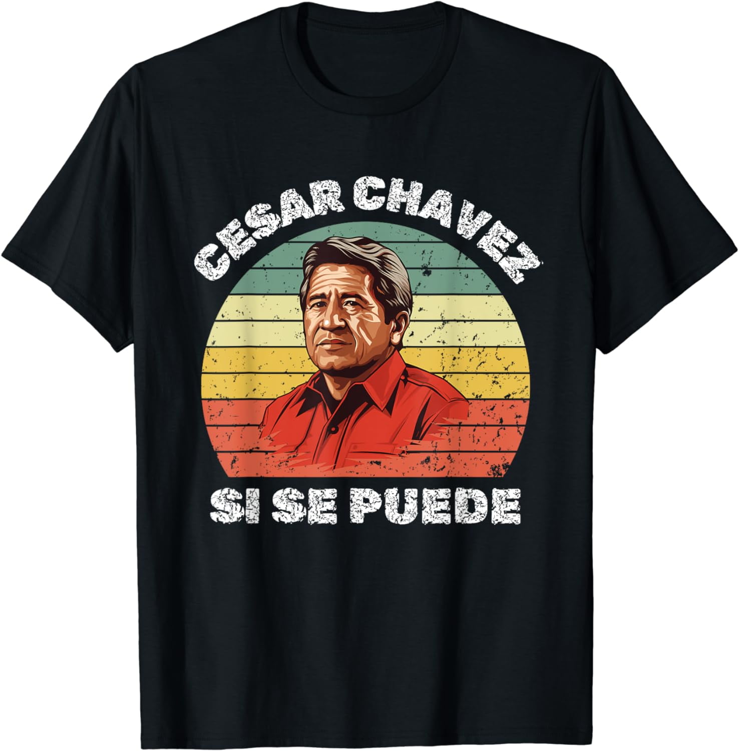 Cesar Chavez Hispanic Heritage Month Mexican Men Immigrant T-Shirt ...