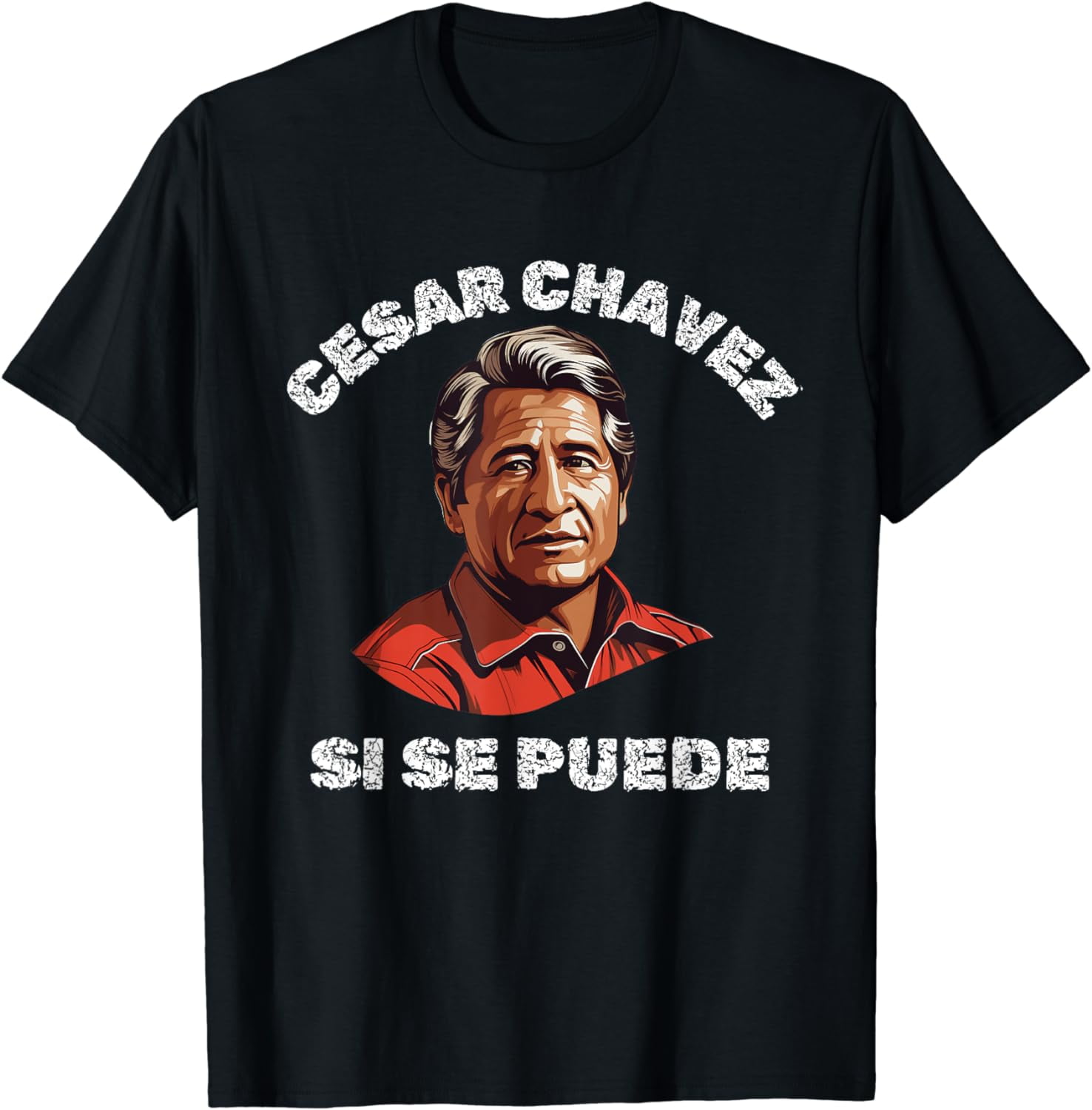 Cesar Chavez Hispanic Heritage Month Mexican Men Immigrant T-Shirt ...
