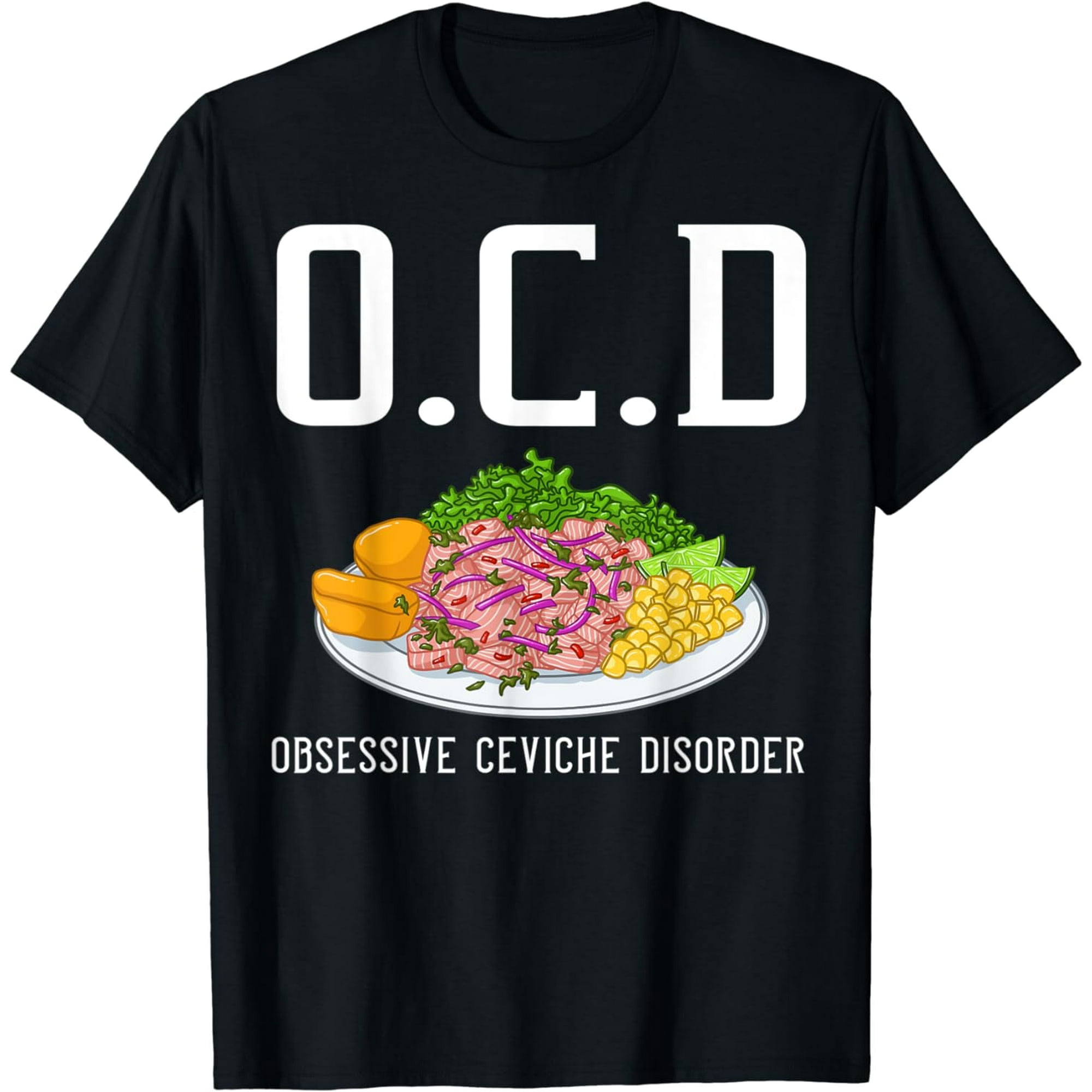 Ceviche Peruano Gift Peruvian Ecuadorian T-Shirt - Walmart.com