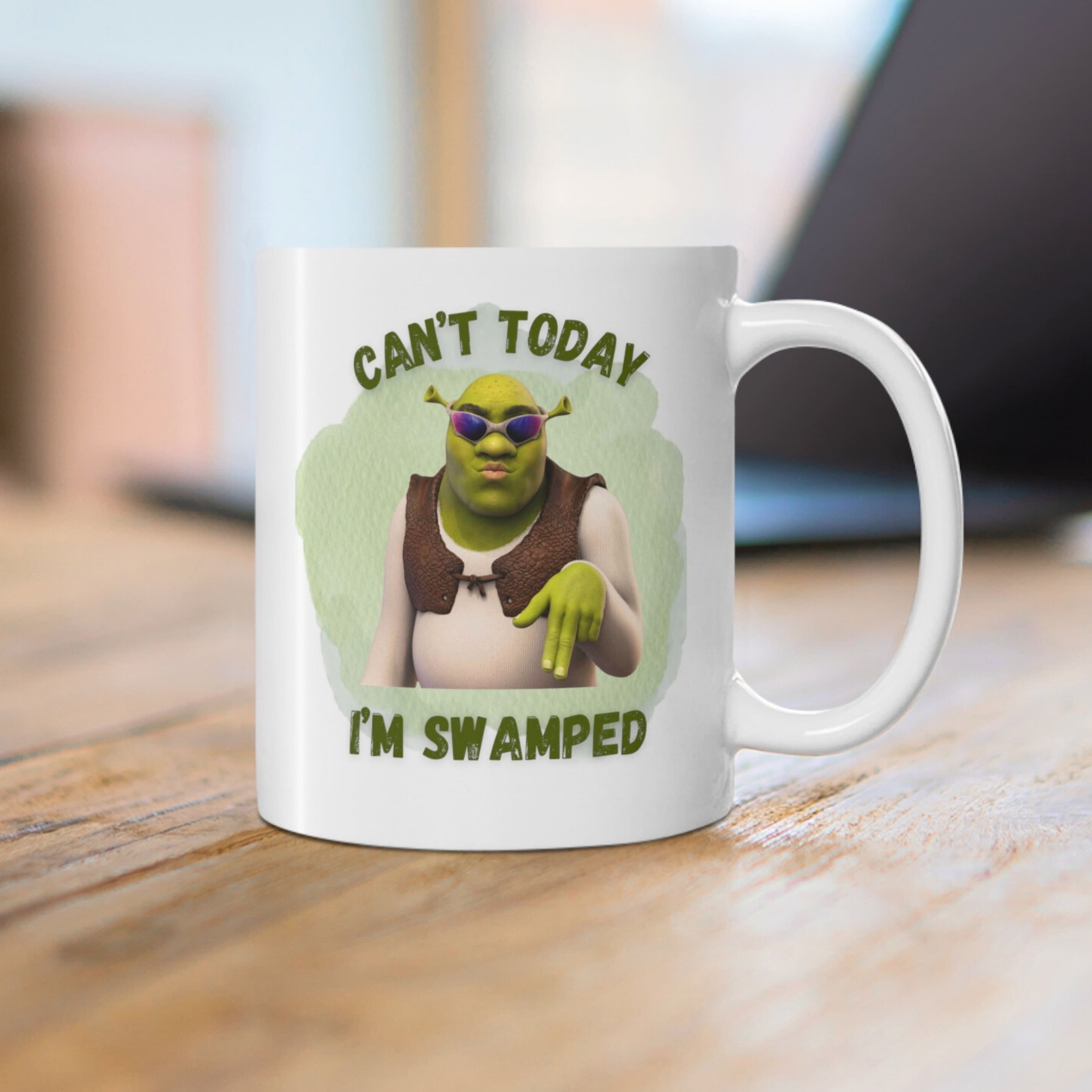 ChaChaCoo Hilarious Shrek 'Can't today I'm swamped' Mug - Funny Mug - Gifts for Her - Humour Mug ...