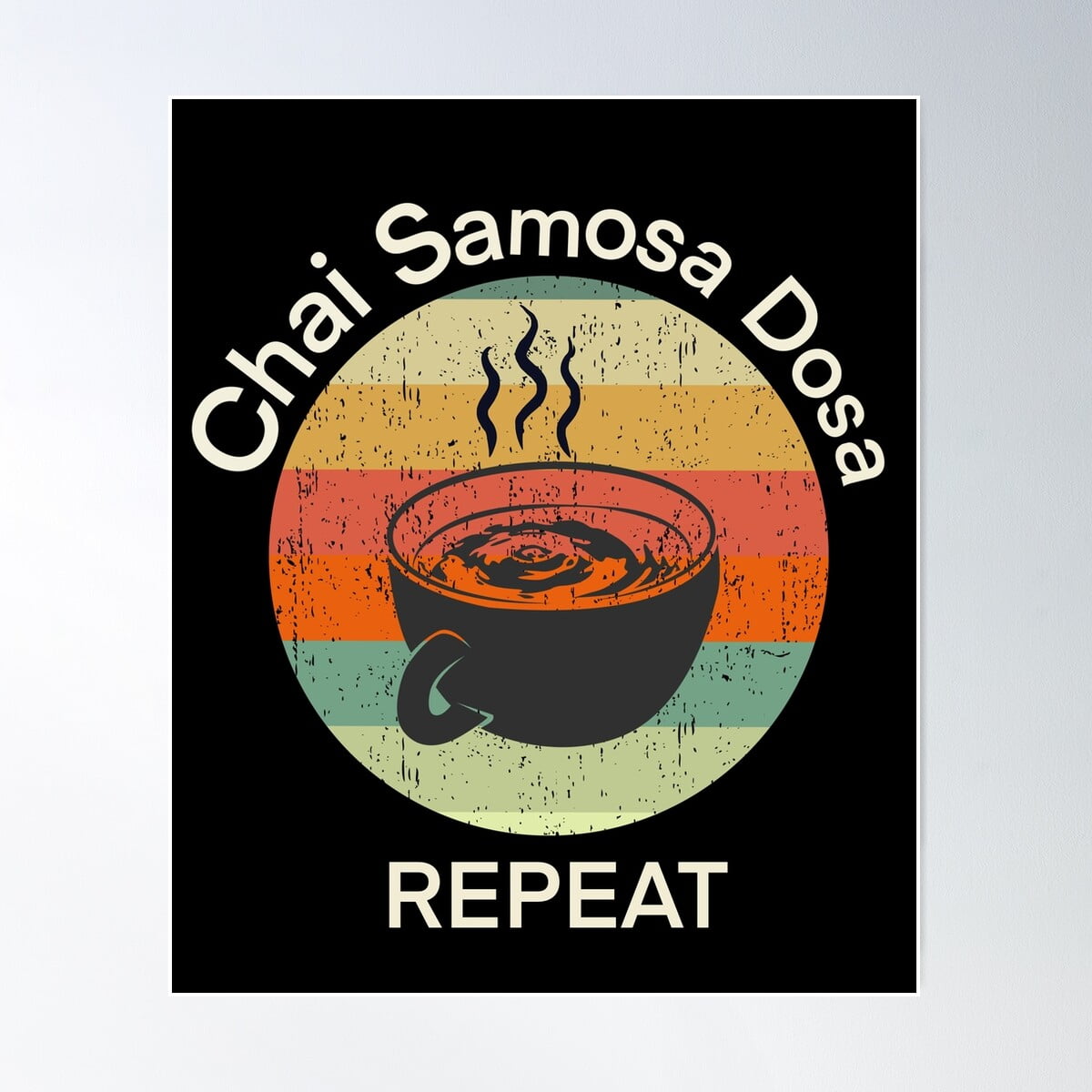 Chai Samosa Dosa Indian Food Funny Poster Wall Art, Modern Wall Decor ...