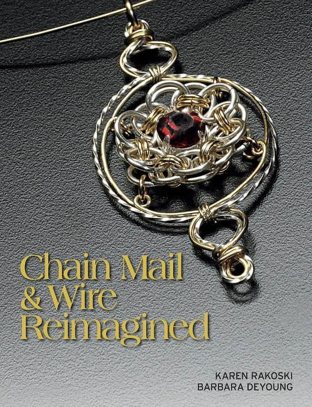 Chain Mail & Wire Reimagined (Paperback) - Walmart.com