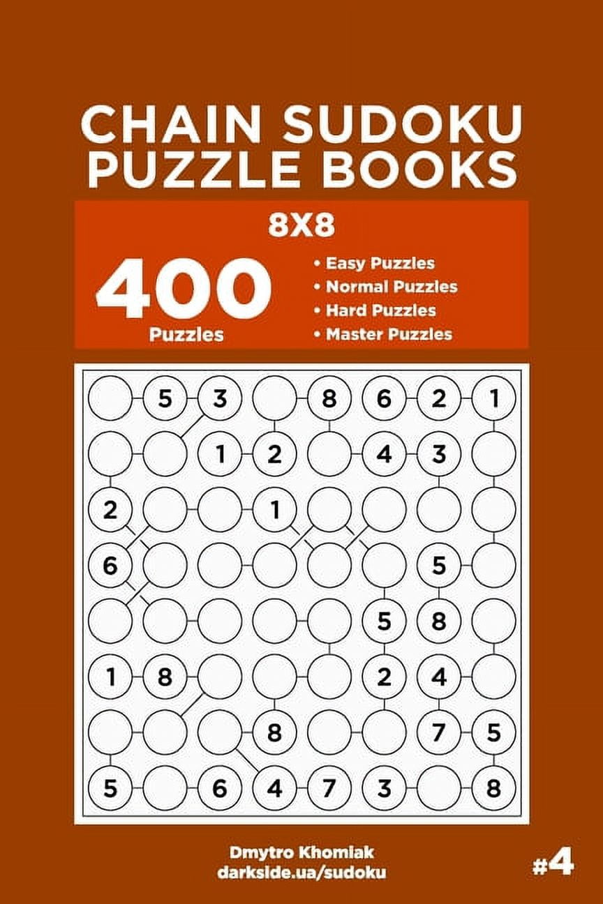 Chain Sudoku Puzzle Books: Chain Sudoku Puzzle Books - 400 Easy to ...