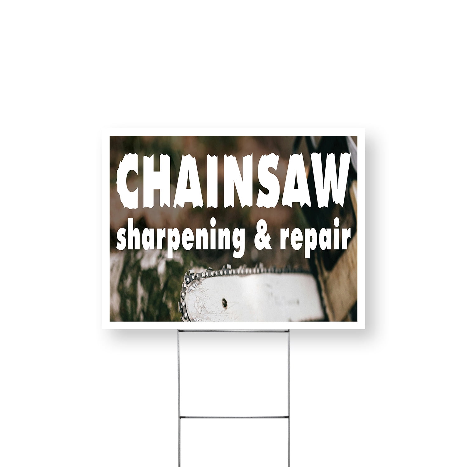 Chainsaw Sharpening and Repair Yard Sign 12 Inch x 16 Inch Double Sided ...