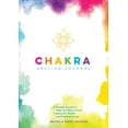 Chakra Healing Journal : A Guided Journal to Help You Balance Your ...