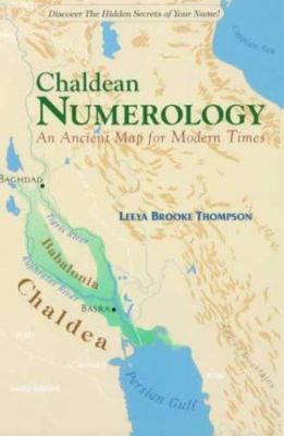 Pre-Owned Chaldean Numerology: An Ancient Map for Modern Times ...