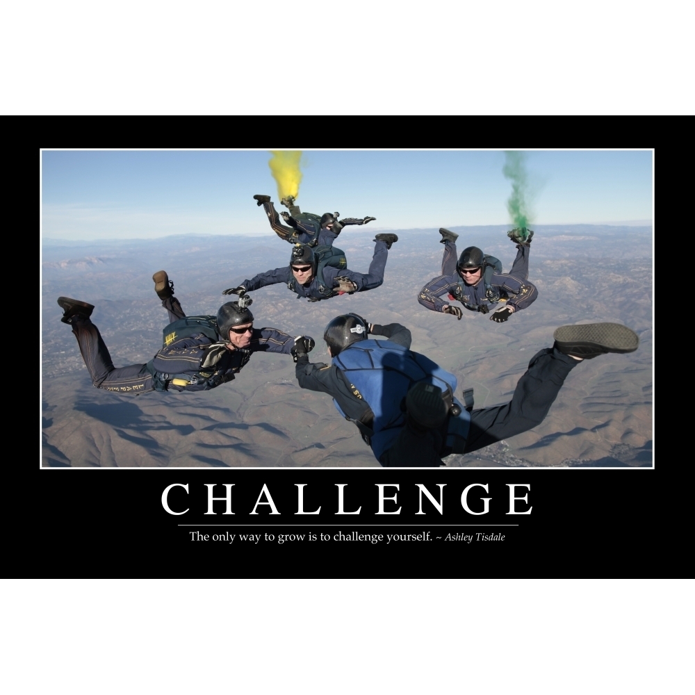 Challenge: Inspirational Quote and Motivational Poster Poster Print ...