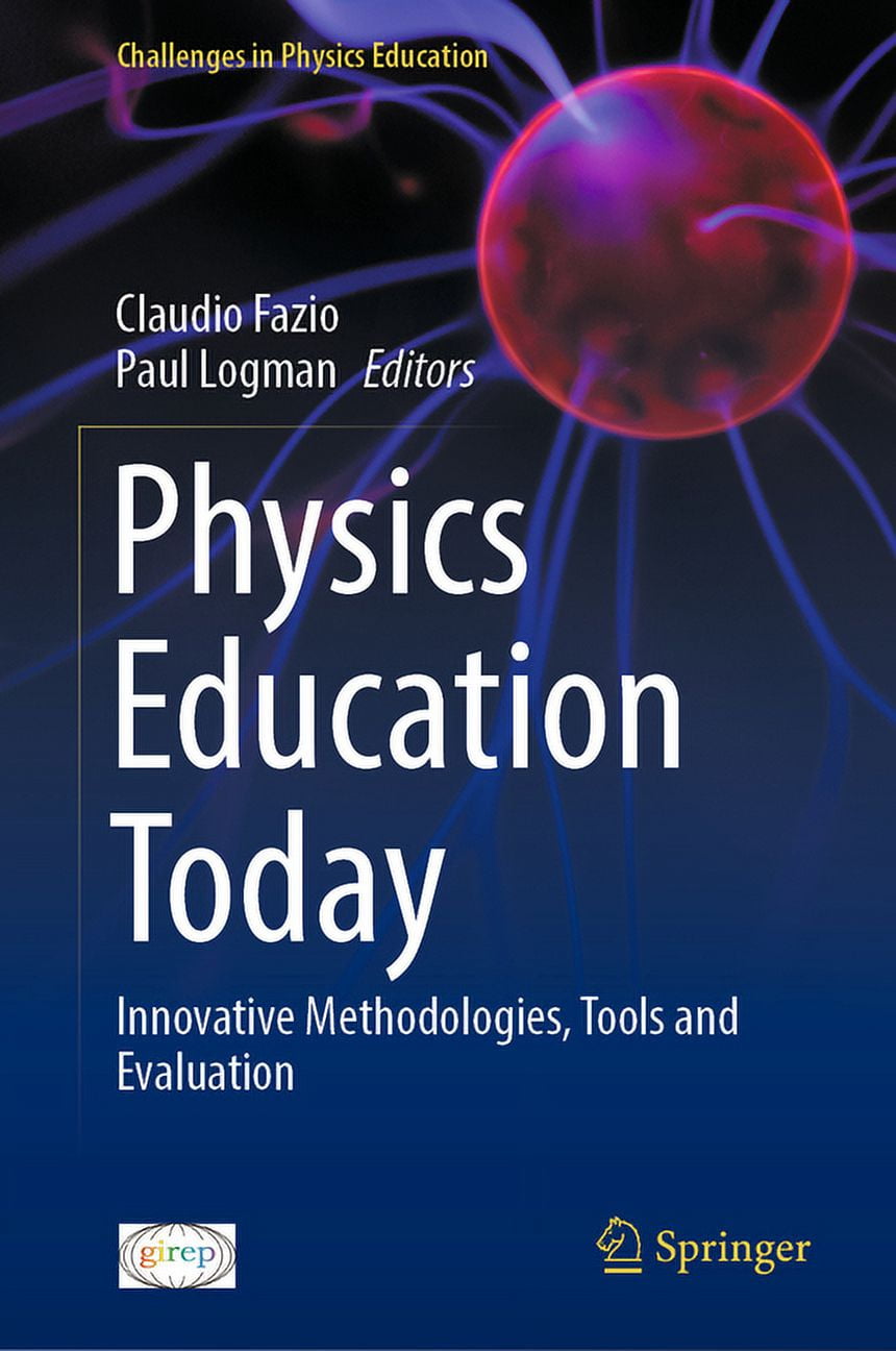 Challenges in Physics Education: Physics Education Today: Innovative ...