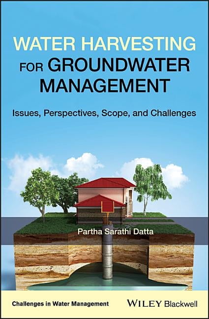 Challenges in Water Management Water Harvesting for Groundwater ...