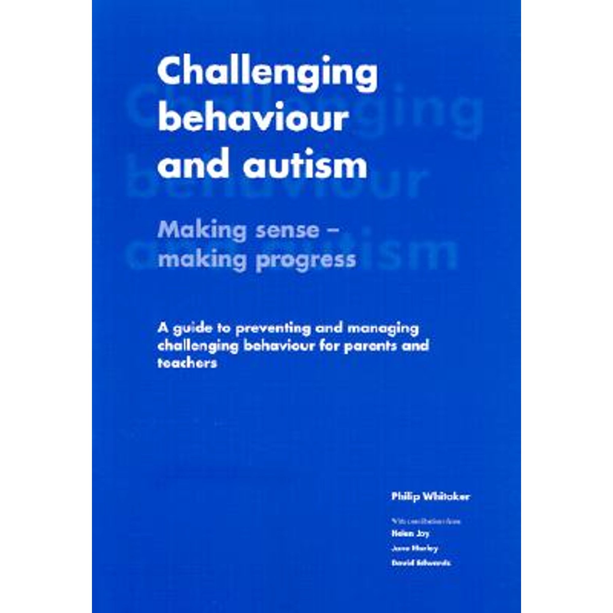 Pre-Owned Challenging Behaviour and Autism: Making Sense-Making ...
