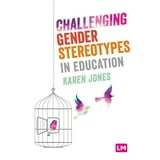Challenging Gender Stereotypes in Education (Paperback) - Walmart.com