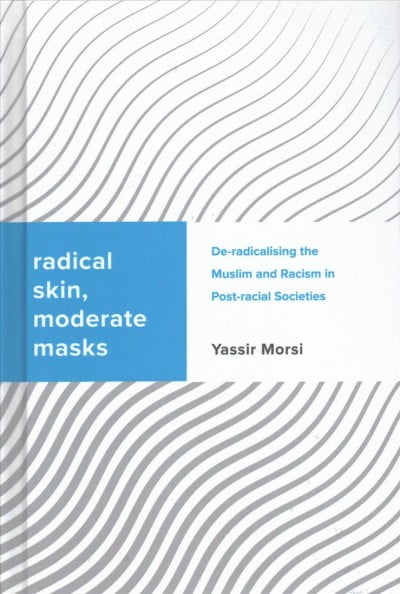 Challenging Migration Studies: Radical Skin, Moderate Masks : De ...