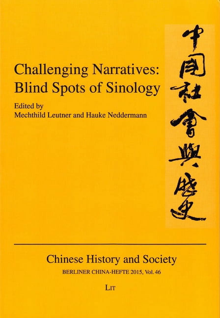 Challenging Narratives : Blind Spots of Sinology - Walmart.com