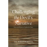 Challenging the Devil's Narrative: Poems and Rhymes to Explain the ...