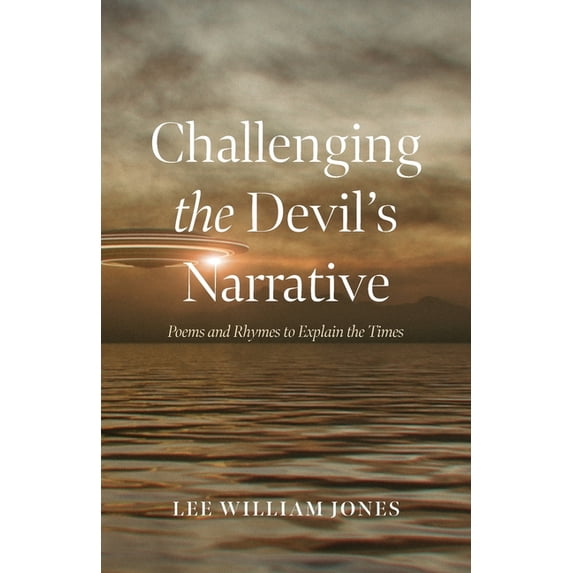 Challenging the Devil's Narrative: Poems and Rhymes to Explain the ...