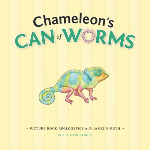 Pre-Owned Chameleon's Can of Worms: Picture Book Apologetics with James ...