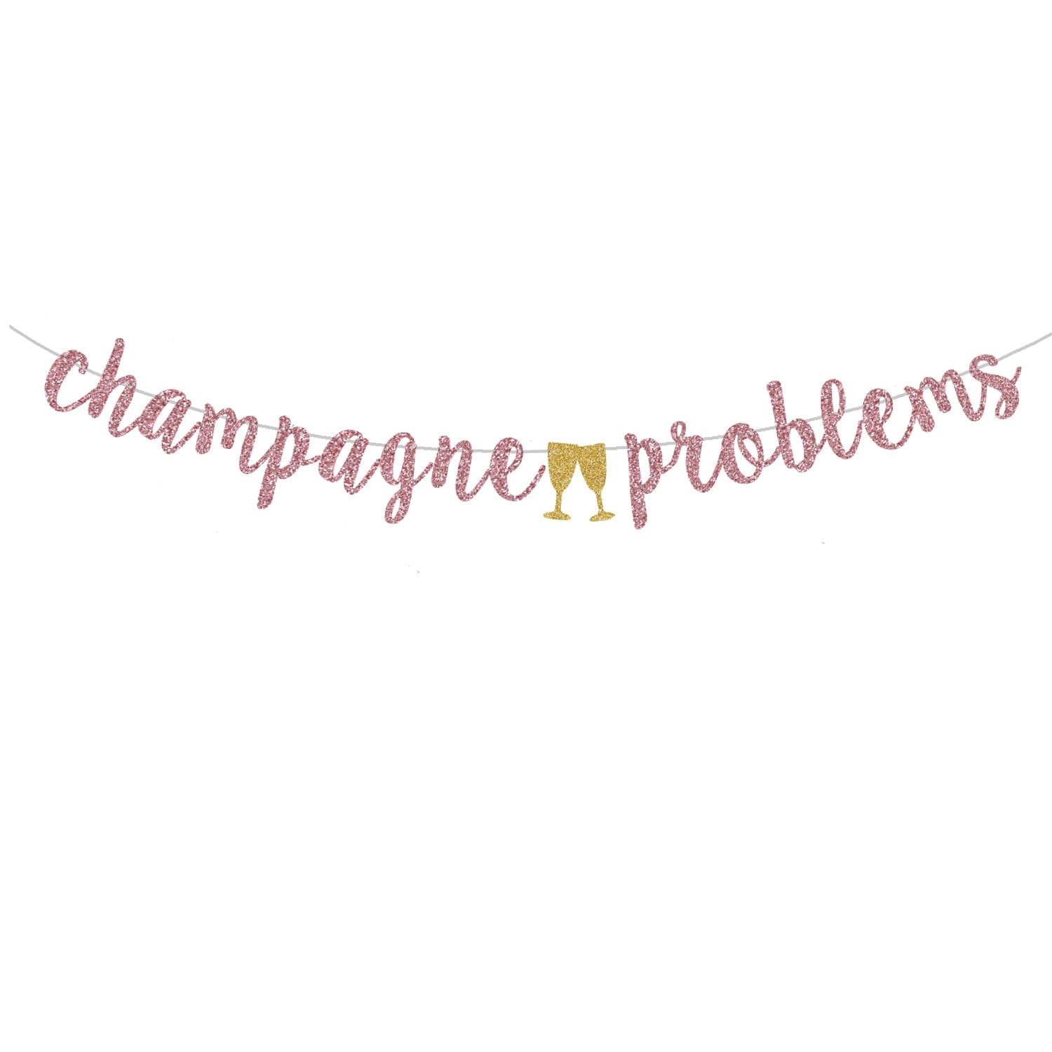 Champagne Problems Banner, Rose Gold Glitter Champagne Birthday/Wedding ...
