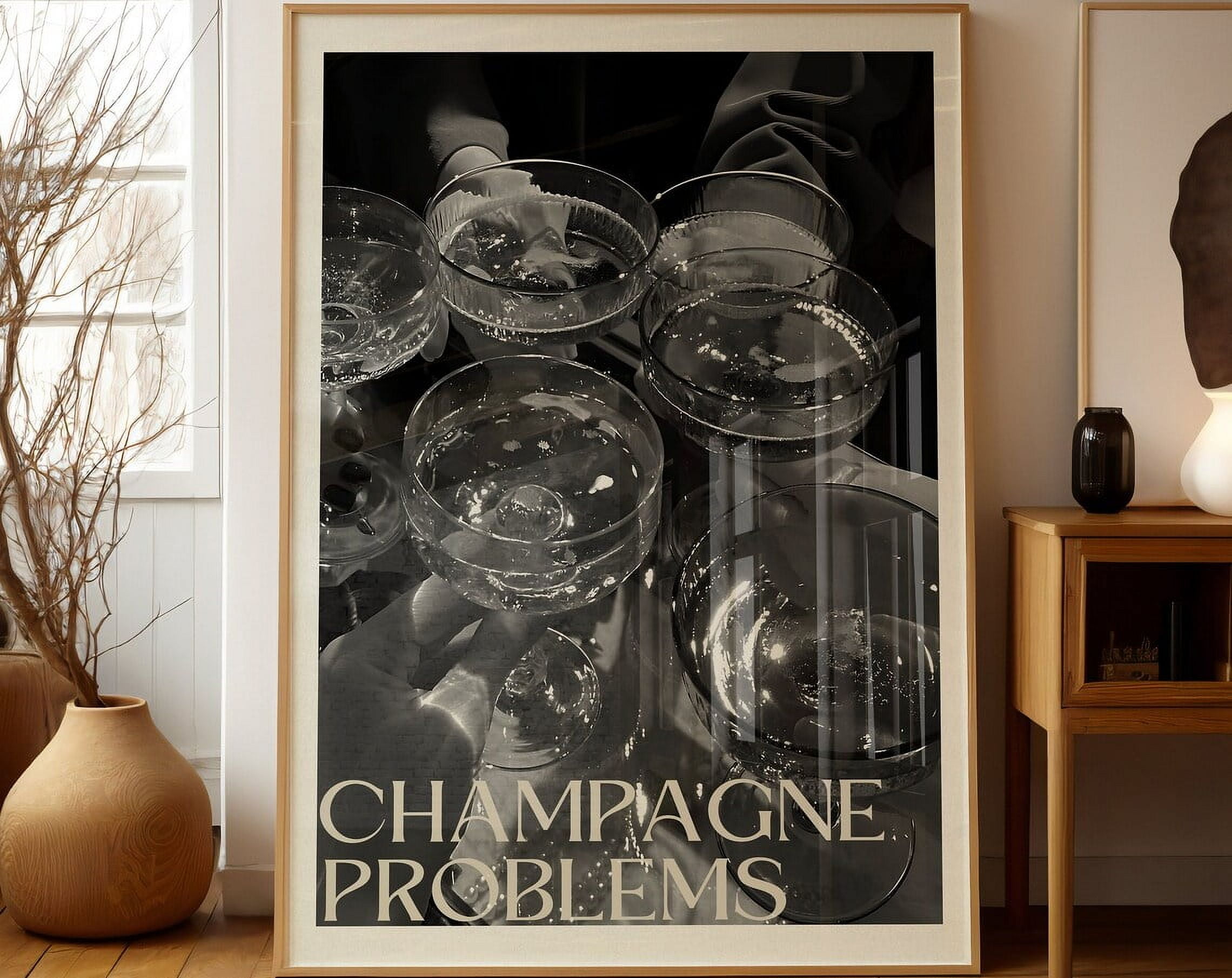 Champagne Problems Poster, Champagne Wall Art, Black And White ...