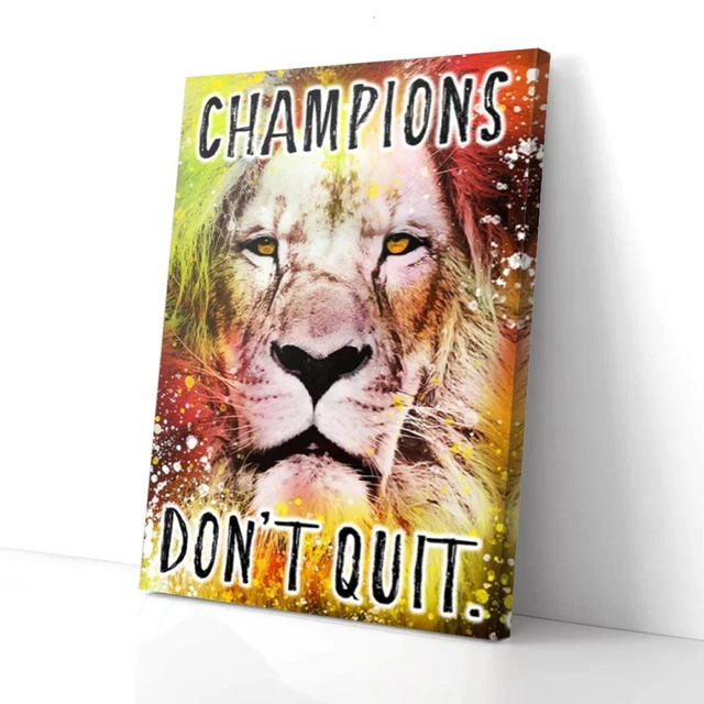 Champion Don'T Quit Lion Fitness Poster Wall Art Home Decor Vintage Art ...