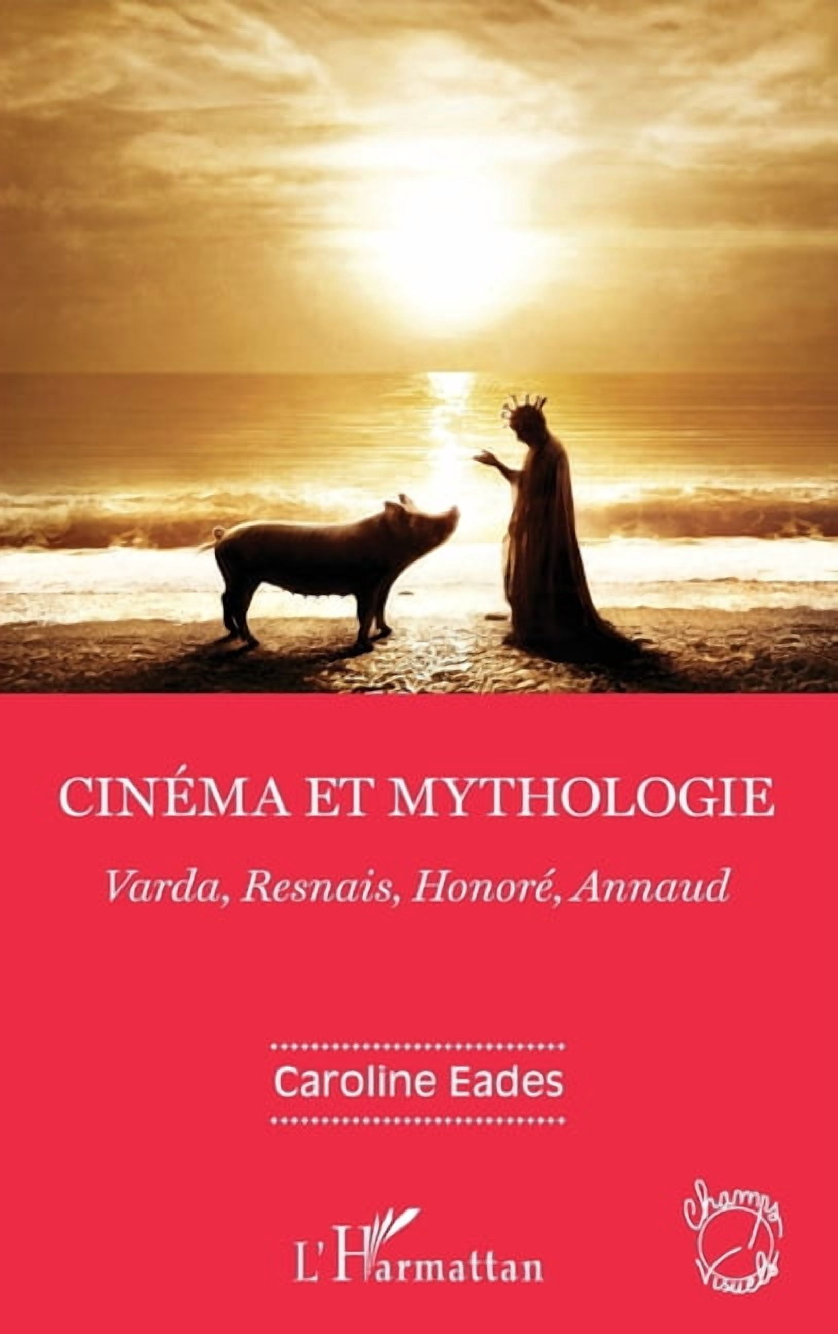Champs Visuels Cinéma et mythologie: Varda, Resnais, Honoré, Annaud ...