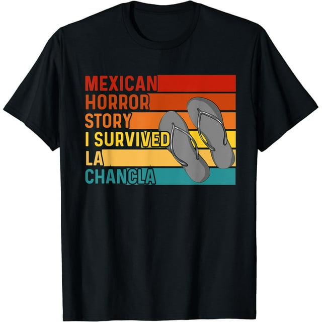 Chancla Survivor Funny Spanish Joke Mexican Meme Saying T-Shirt ...