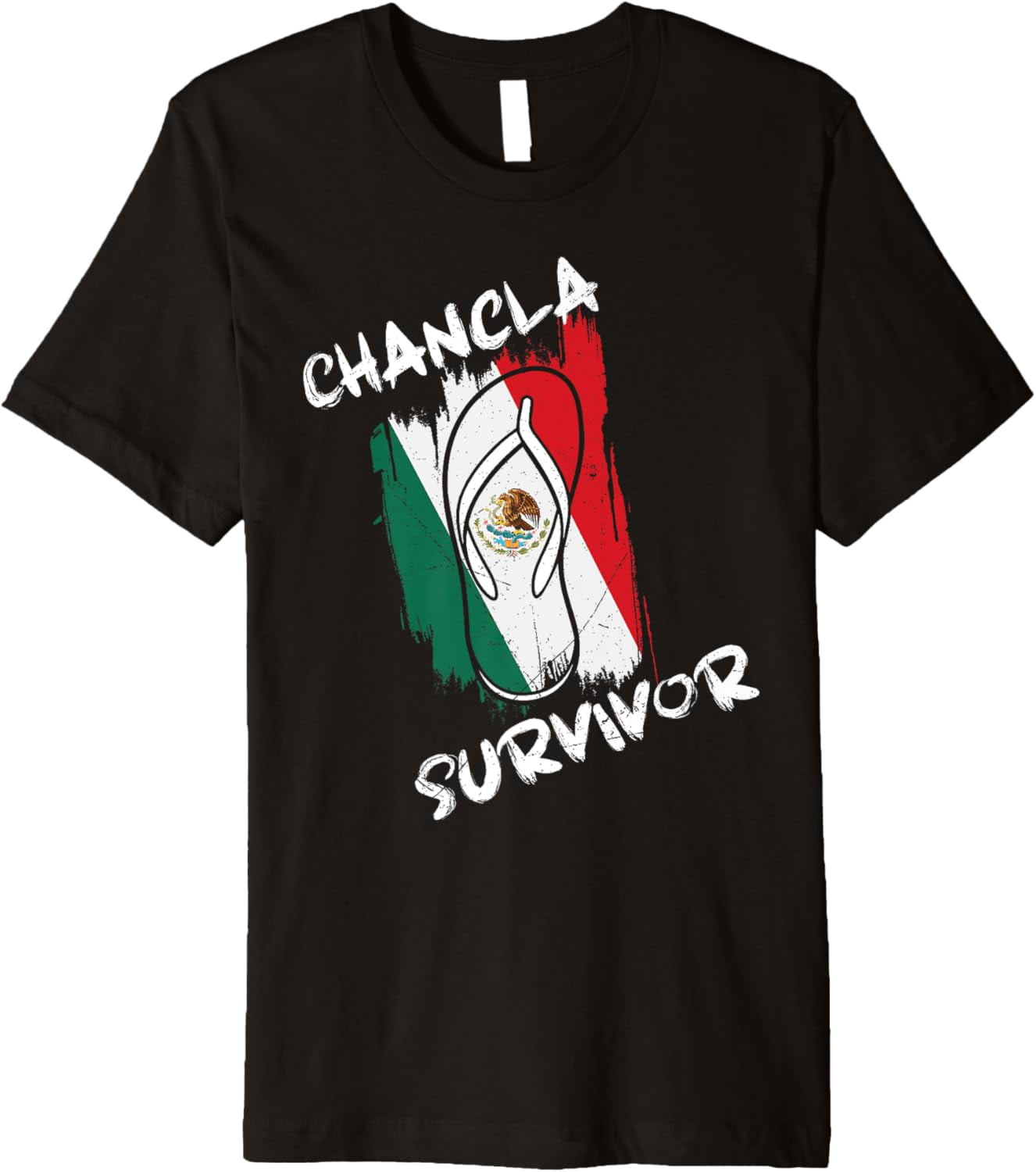 Chancla Survivor Mexico Flag Mexican Spanish Heritage Premium T-Shirt ...