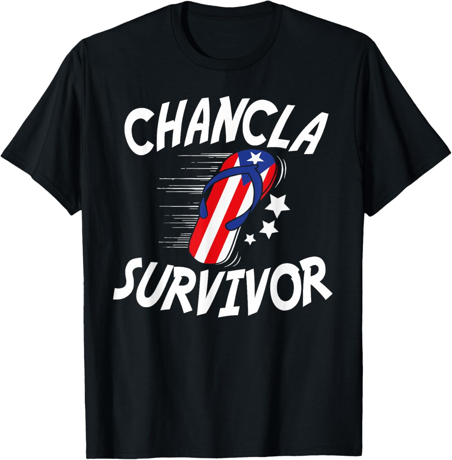 Chancla Survivor Puerto Rican Puerto Rico Funny Spanish Joke T-Shirt ...