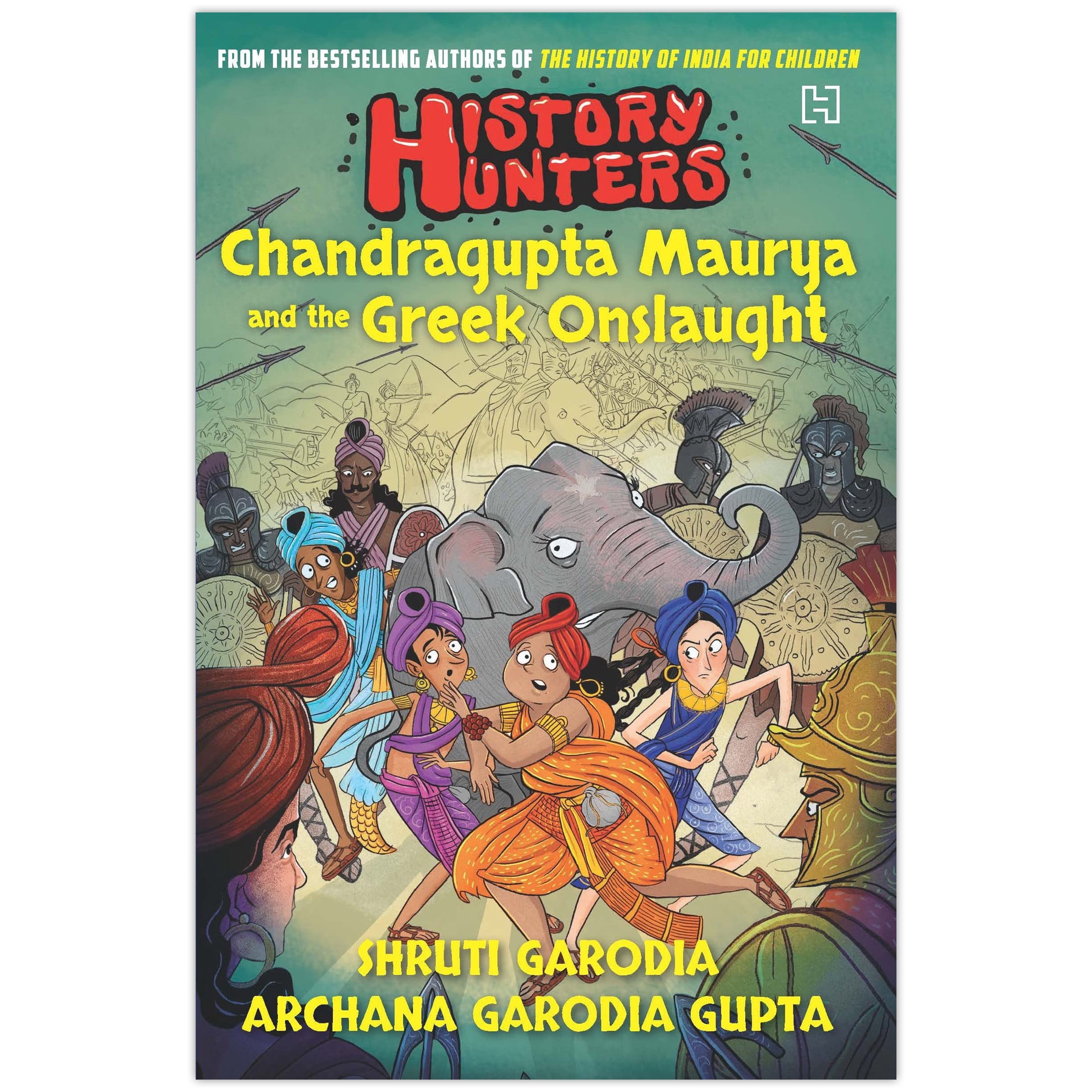 Chandragupta Maurya and the Greek Onslaught -Archana, Shruti Garodia ...