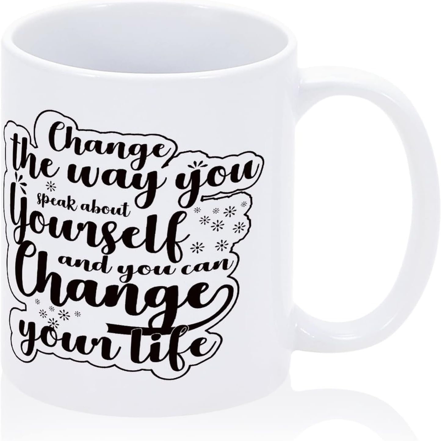 Change The Way You Speak About Yourself Funny Mug Good Morning Mug Funny Words Coffee Mug ...