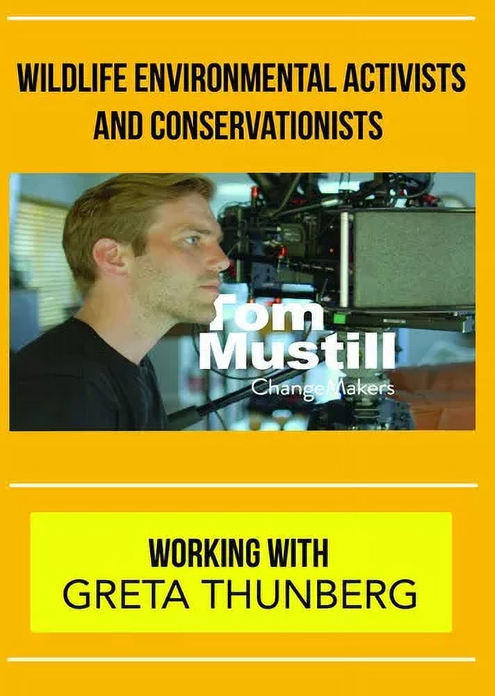 ChangeMakers Tom Mustill: Working with Greta Thunberg [New DVD ...