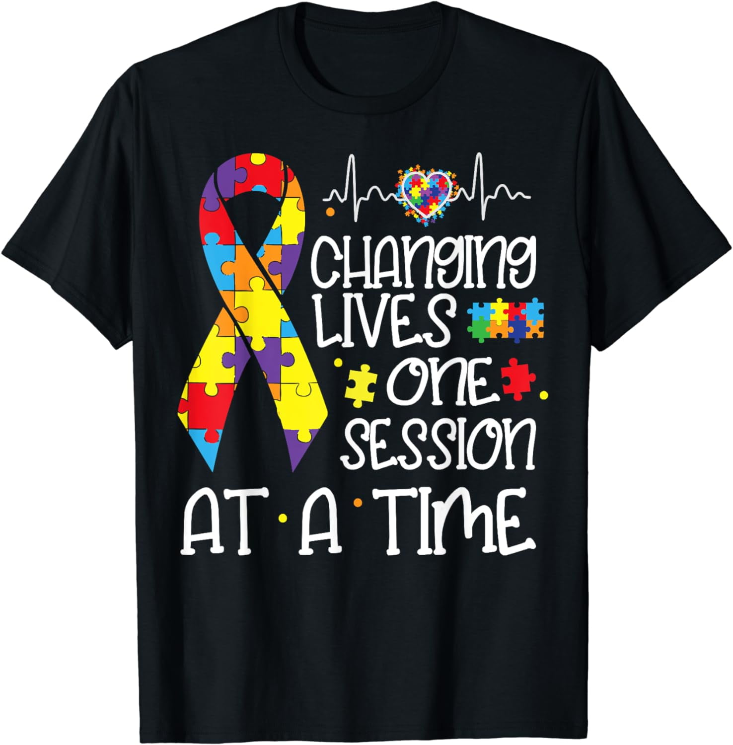 Changing LIVES 铻 e SESSION AT A TIME T-Shirt - Walmart.com