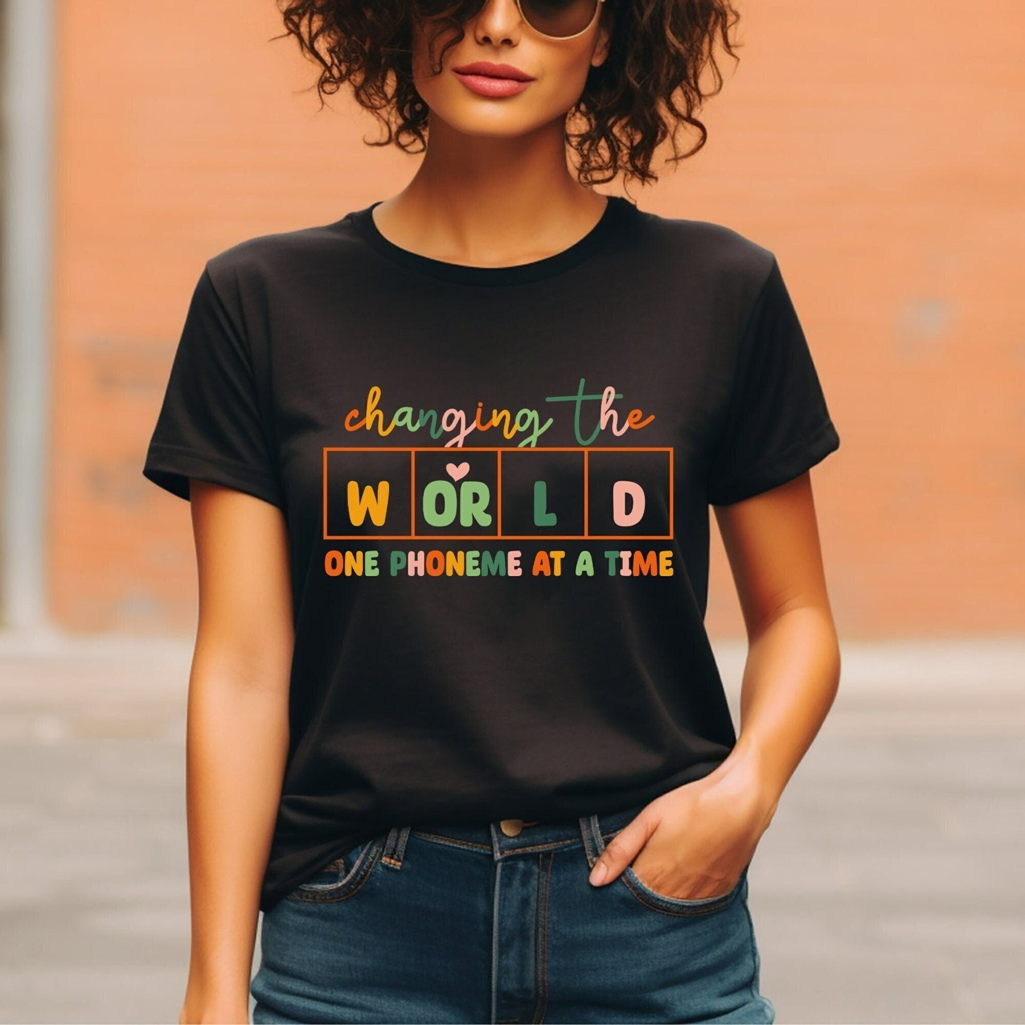 Changing The World One Phoneme At A Time Shirt, Dyslexia Teacher Shirt ...